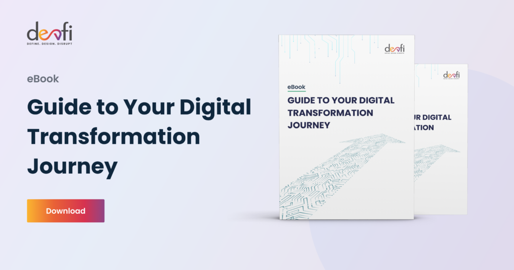 Guide to Your Digital Transformation Journey - Devfi